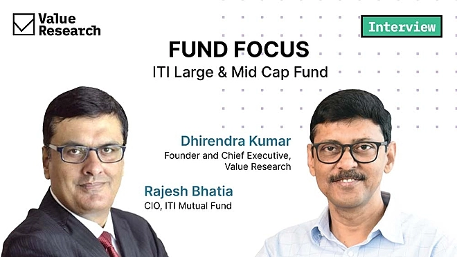 ITI Large & Mid Cap Fund: Rajesh Bhatia’s insights | Value Research