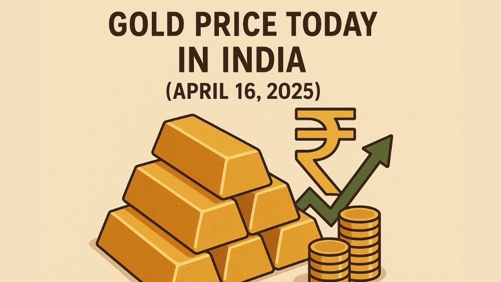 Gold rate today in India | 24K and 22K price (April 16, 2025)