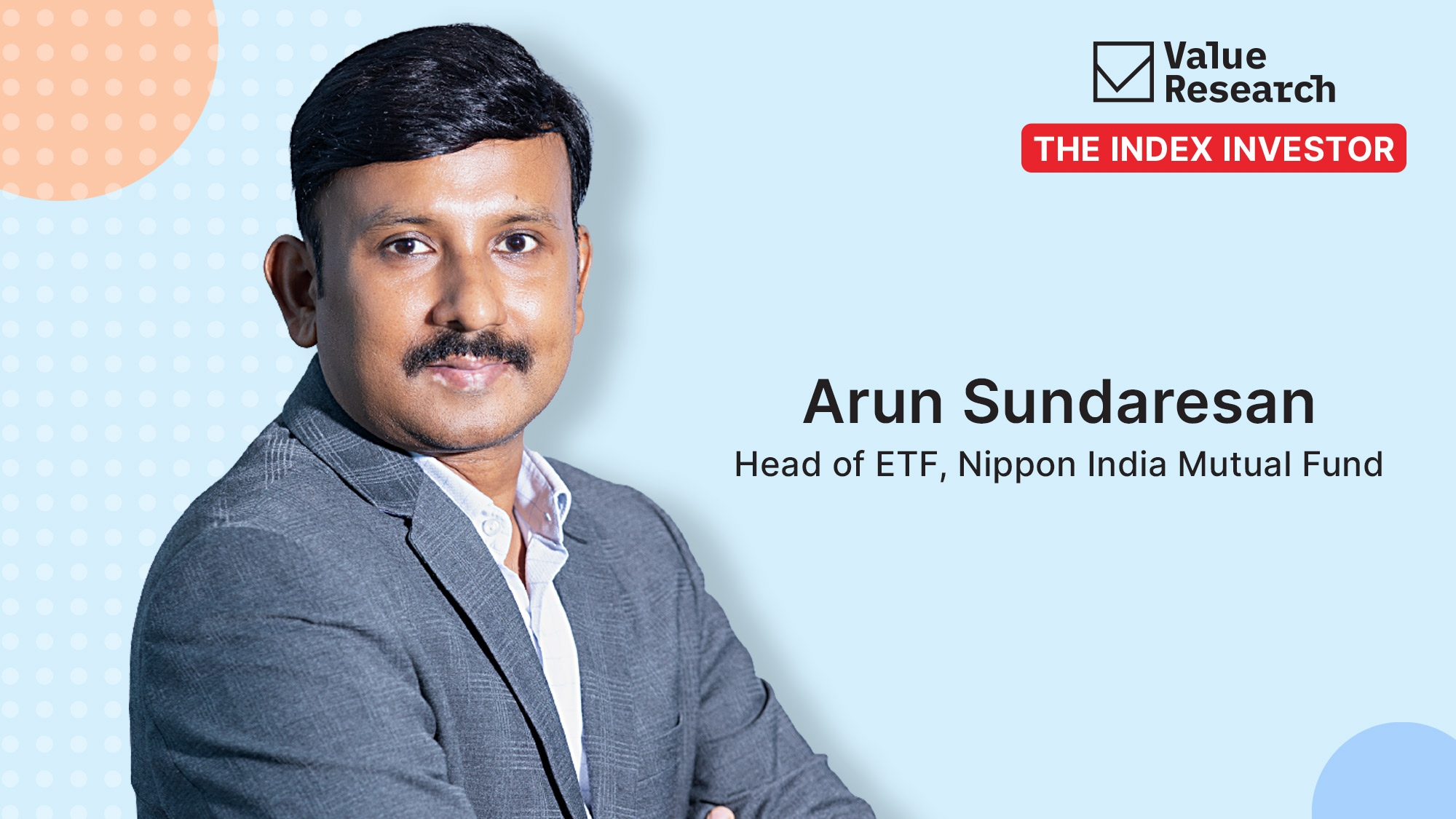 Why index funds are gaining popularity: Arun Sundaresan offers his ...